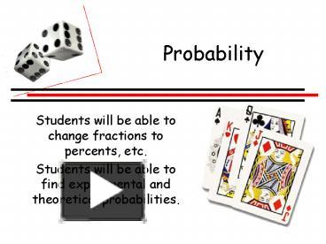 PPT – Probability PowerPoint presentation | free to view - id: 1519d0-OGUyZ