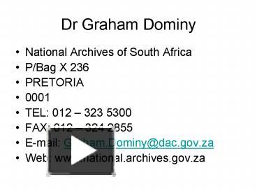 Dr Graham Dominy presentation | free to view