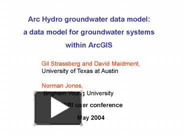 PPT – Arc Hydro groundwater data model: a data model for groundwater ...