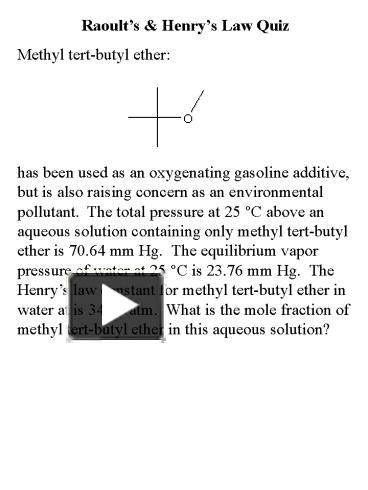 PPT – Raoults PowerPoint presentation | free to view - id: 1525e2-ODYyY