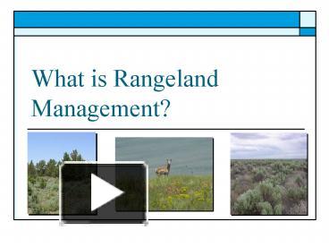 What is Rangeland Management presentation | free to view