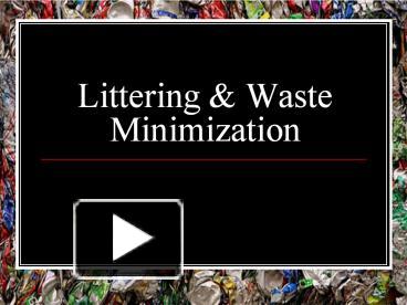Littering presentation | free to view