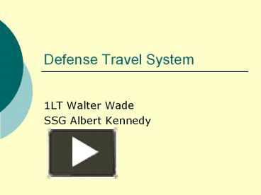Defense Travel System presentation | free to view
