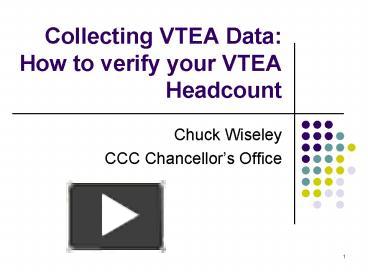 PPT – Collecting VTEA Data: How to verify your VTEA Headcount ...