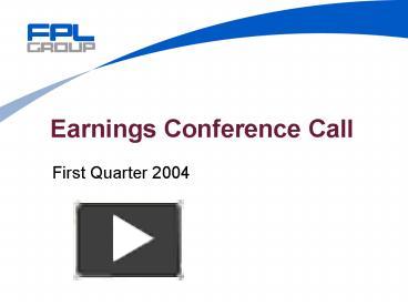 Earnings Conference Call presentation | free to download