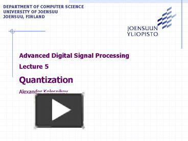 Advanced Digital Signal Processing presentation | free to view