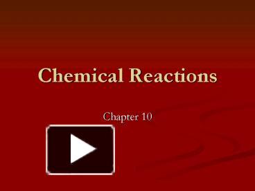 PPT – Chemical Reactions PowerPoint presentation | free to view - id ...