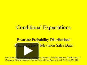 PPT – Conditional Expectations PowerPoint presentation | free to ...
