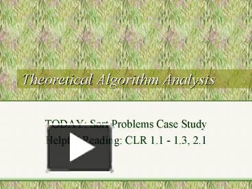 Theoretical Algorithm Analysis presentation | free to view