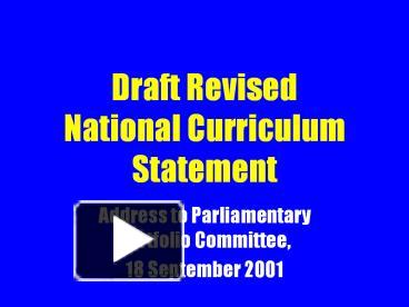 Draft Revised National Curriculum Statement presentation | free to download