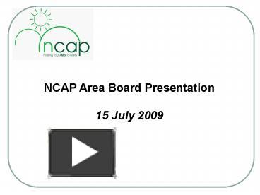 NCAP Area Board Presentation presentation | free to view