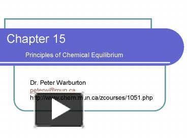 Chapter 15 Principles of Chemical Equilibrium presentation | free to view