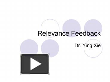 PPT – Relevance Feedback PowerPoint presentation | free to view - id ...