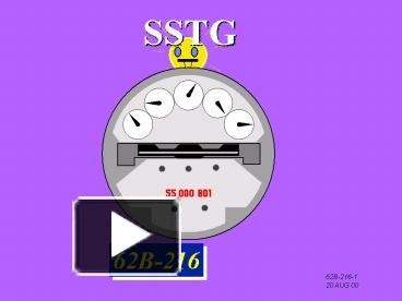 PPT – SSTG PowerPoint presentation | free to view - id: 1559fa-ZDZmO