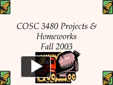 PPT – COSC 3480 Projects PowerPoint presentation | free to download ...