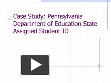 PPT – Case Study: Pennsylvania Department of Education State Assigned ...