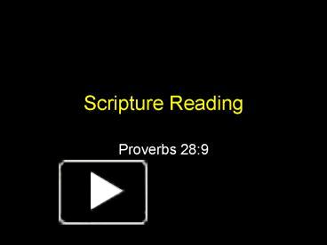 PPT – Scripture Reading PowerPoint presentation | free to view - id ...