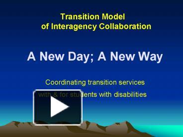 Transition Model of Interagency Collaboration presentation | free to view