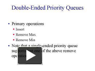 DoubleEnded Priority Queues presentation | free to download