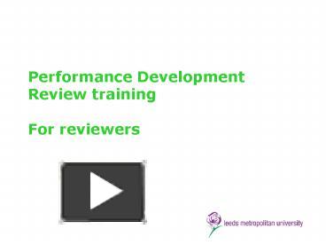 PPT – Performance Development Review training For reviewers PowerPoint ...