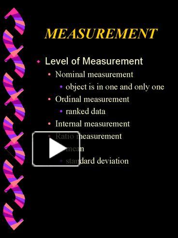 PPT – MEASUREMENT PowerPoint presentation | free to view - id: 156287-MGIxN