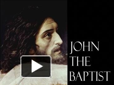 PPT – John PowerPoint presentation | free to download - id: 156291-YWNlM