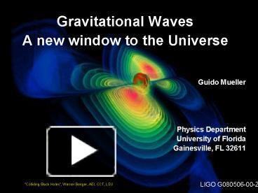 Gravitational Waves presentation | free to view