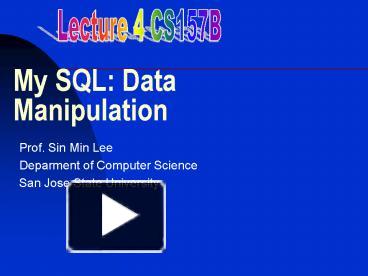 PPT – My SQL: Data Manipulation PowerPoint presentation | free to view ...