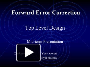 Forward Error Correction presentation | free to view