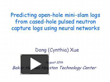 Predicting openhole minislam logs from casedhole pulsed neutron capture ...
