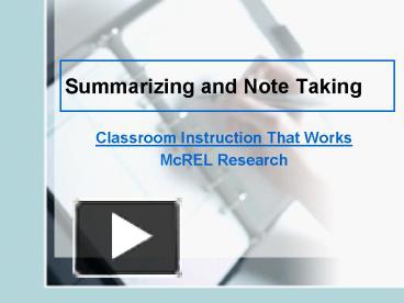 PPT – Summarizing and Note Taking PowerPoint presentation | free to ...