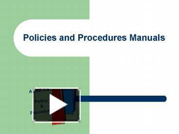 Policies and Procedures Manuals presentation | free to view