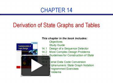 PPT – CHAPTER 14 Derivation of State Graphs and Tables PowerPoint ...