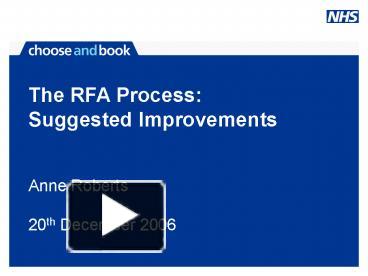 The RFA Process: presentation | free to view