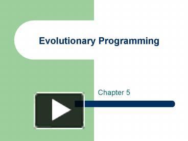PPT – Evolutionary Programming PowerPoint presentation | free to ...