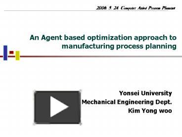 PPT – 2006' 5' 24' Computer Aided Process Planning PowerPoint ...