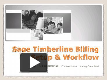 Sage Timberline Billing Setup presentation | free to view