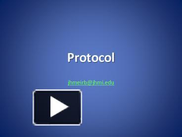 PPT – Protocol PowerPoint presentation | free to view - id: 157568-NjA5Z