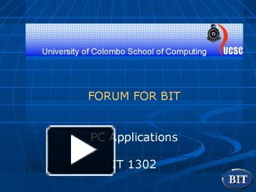 PPT – FORUM FOR BIT PowerPoint presentation | free to view - id: 157cec ...