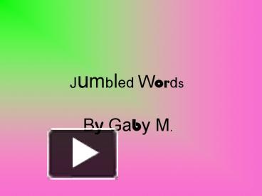 Jumbled Words presentation | free to view