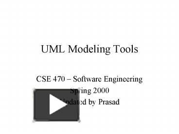 PPT – UML Modeling Tools PowerPoint presentation | free to download ...