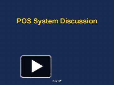 PPT – POS System Discussion PowerPoint presentation | free to view - id ...