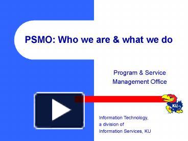 PPT – PSMO: Who we are PowerPoint presentation | free to view - id ...