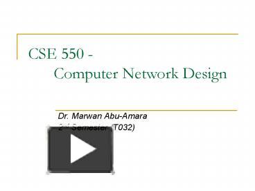 PPT – CSE 550 Computer Network Design PowerPoint presentation | free to ...