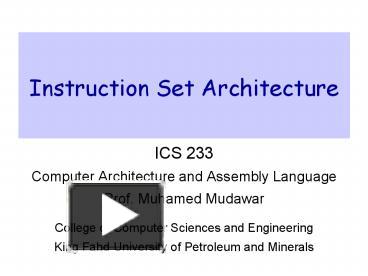 PPT – Instruction Set Architecture PowerPoint presentation | free to ...