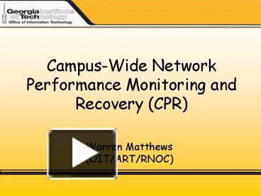 PPT – CampusWide Network Performance Monitoring and Recovery CPR ...