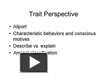 PPT – Trait Perspective PowerPoint presentation | free to view - id ...