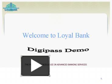 Welcome to Loyal Bank presentation | free to view