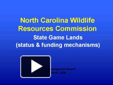 PPT – North Carolina Wildlife Resources Commission PowerPoint ...