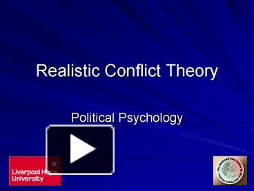 PPT – Realistic Conflict Theory PowerPoint presentation | free to view ...